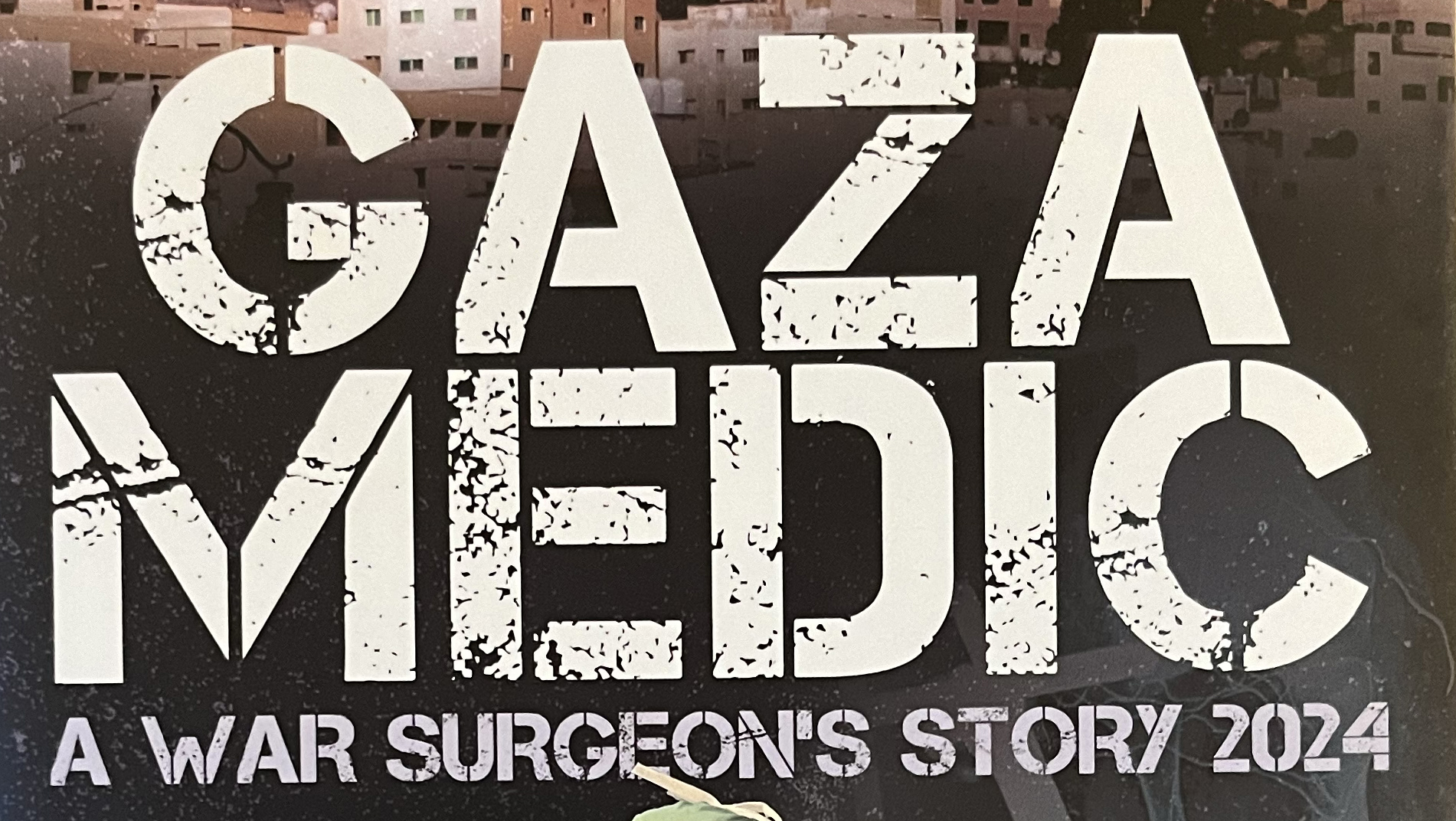 Book Review - Gaza Medic - Eye for the Light