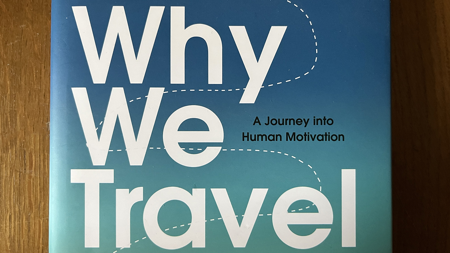 Book Review - Why We Travel - Eye for the Light